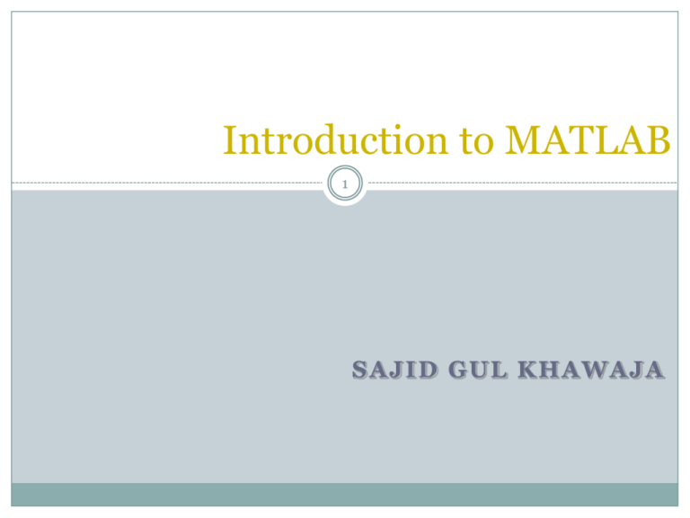 Introduction to MATLAB