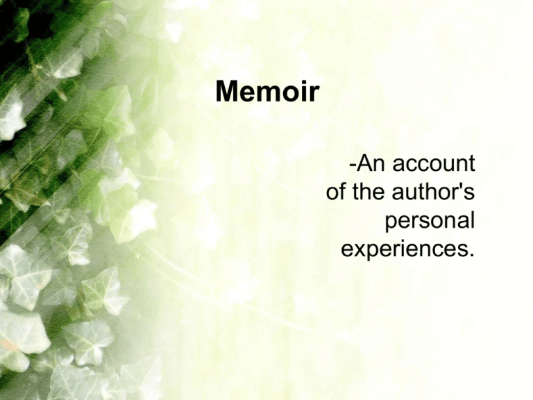 Memoir Presentation