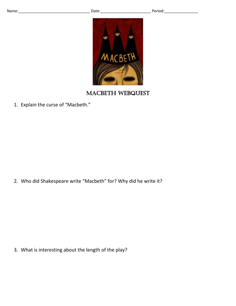Macbeth Webquest - Curlee English.com