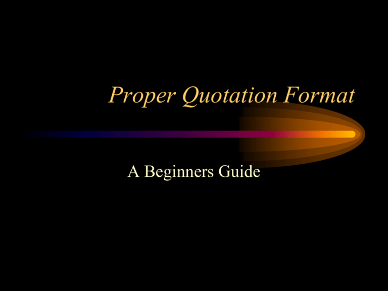 Proper Quotation Format Proper Quotation Format