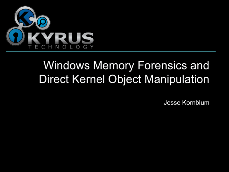 Windows Memory Forensics against Direct Kernel