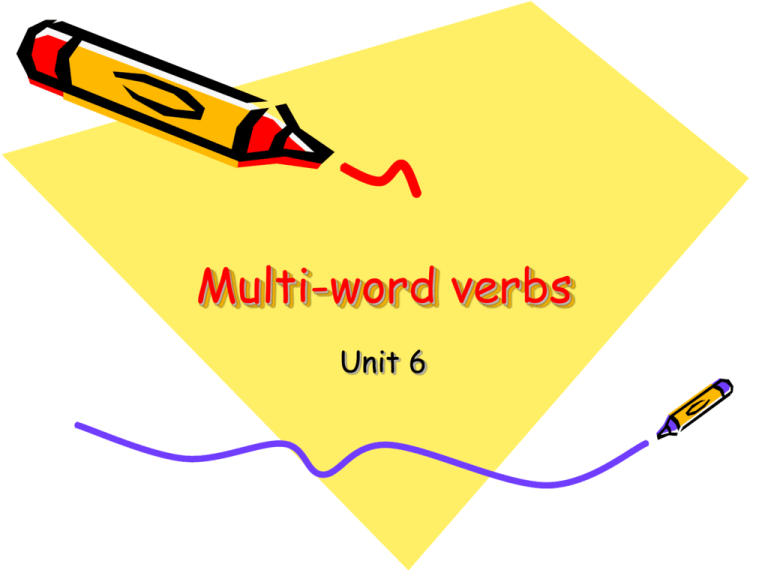 Multi word Verbs