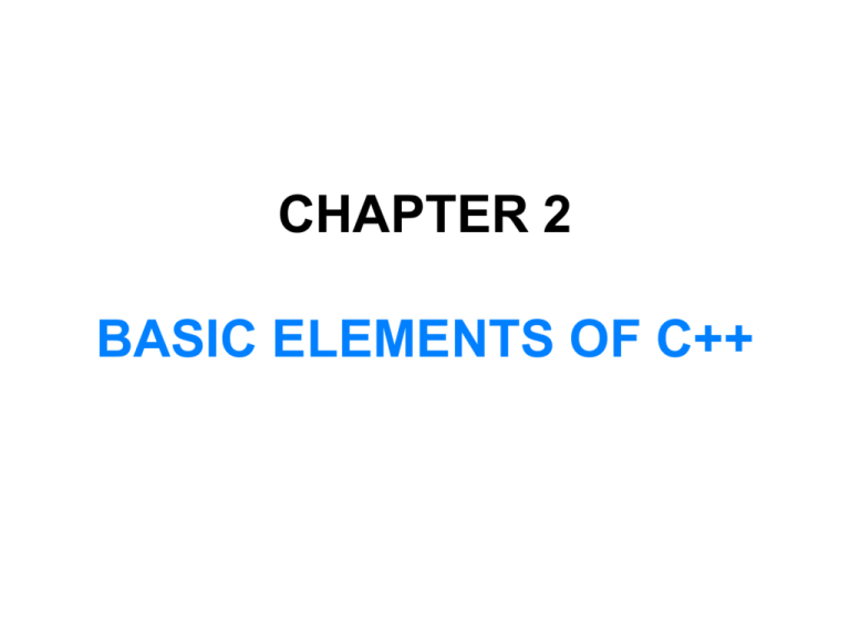 Chapter 2 Basic Elements Of C 