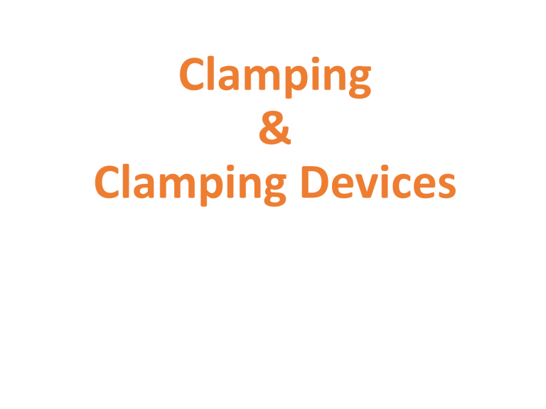 Clamping Systems & Devices: Principles and Types