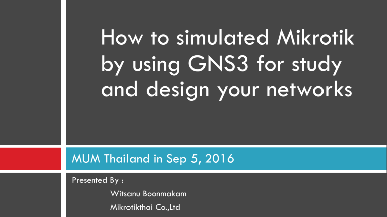 Mikrotik Simulation with GNS3: A Network Design Guide