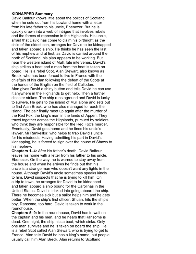 Kidnapped SUMMARY Kidnapped SUMMARY