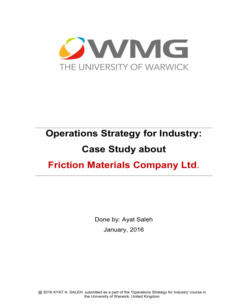 Friction Materials Company: Operations Strategy Case Study
