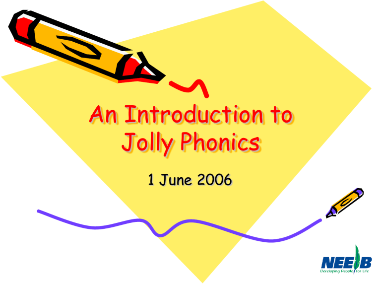 Jolly Phonics Introduction: A Phonics Program Overview