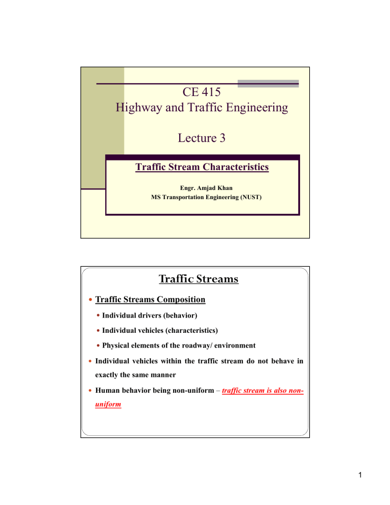 Traffic Stream Characteristics: Highway Engineering Lecture