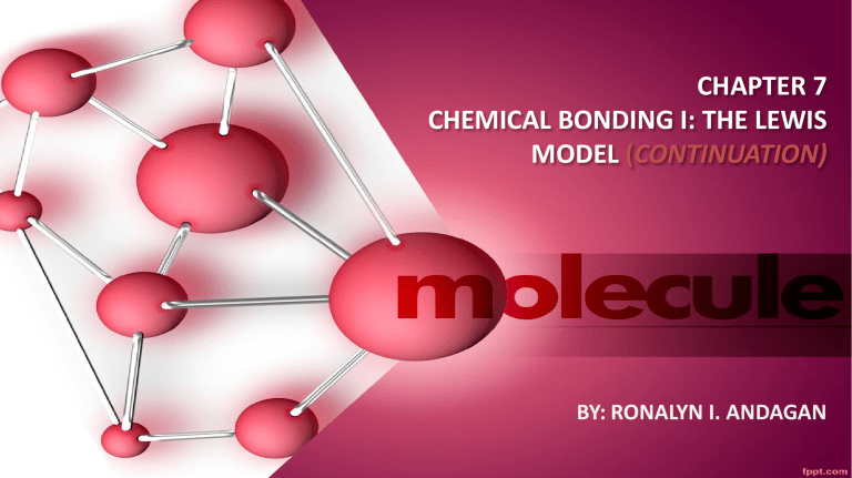 Lewis Structures & Chemical Bonding Presentation