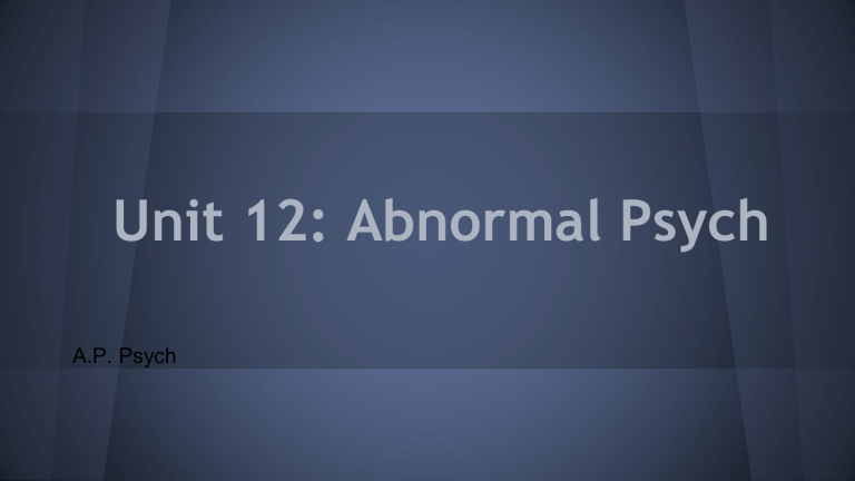 Psych Unit 12 (1)