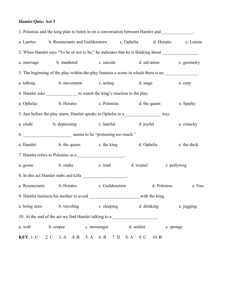 Hamlet Quiz Act 3 Hamlet Quiz Act 3