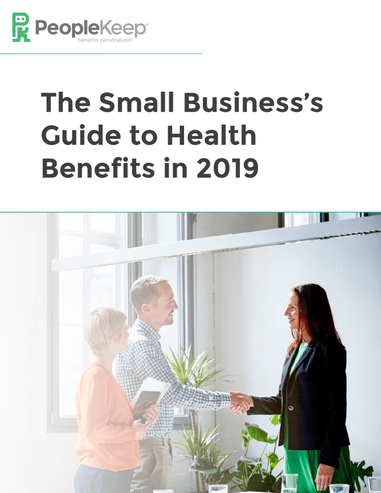 The Small Business Guide to Health Benefits in 2019