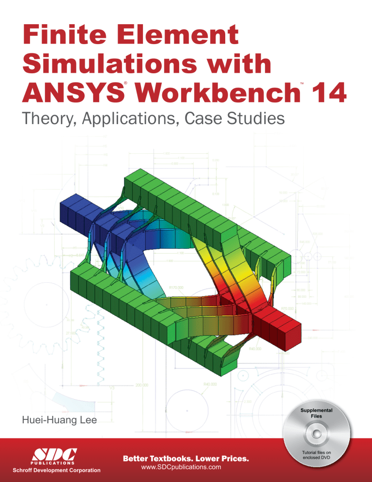 ANSYS Workbench 14 Finite Element Simulations Textbook