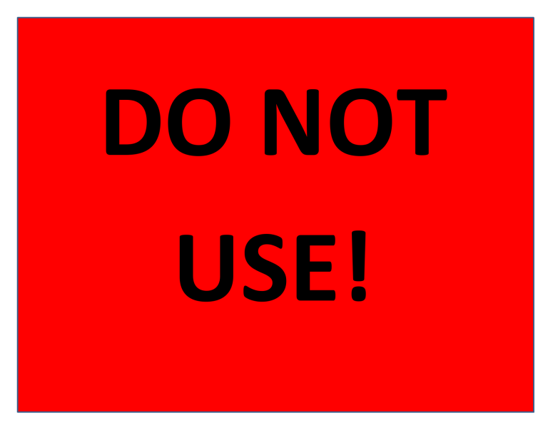 Do Not Use Do Not Use