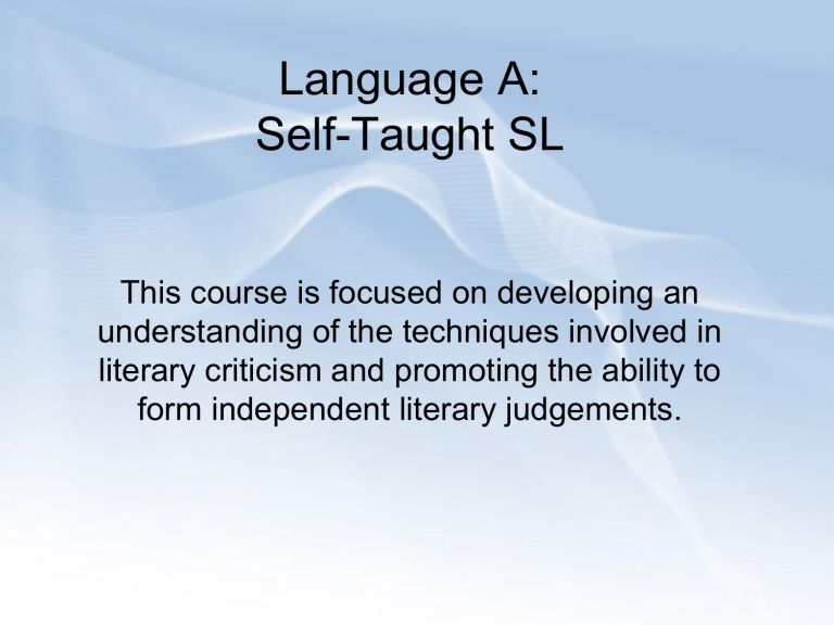 Language A Self-Taught SL Course Syllabus