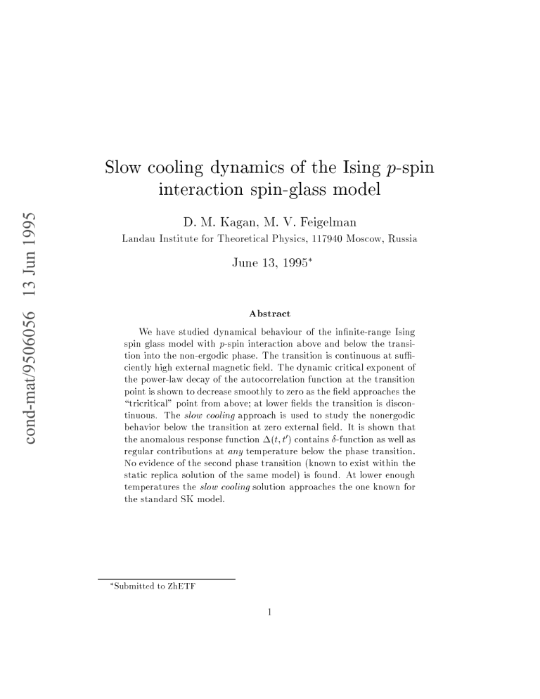 Ising p-spin Spin-Glass Dynamics: Slow Cooling Analysis