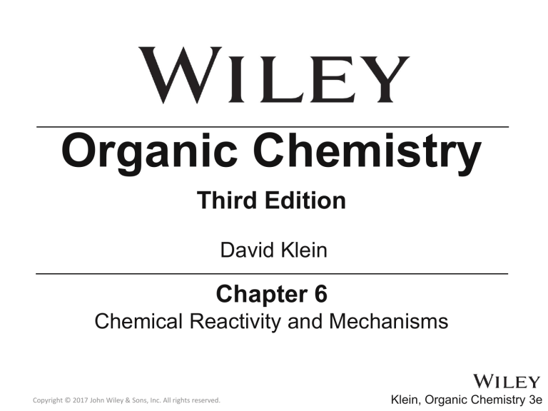 Organic Chemistry: Chemical Reactivity & Mechanisms