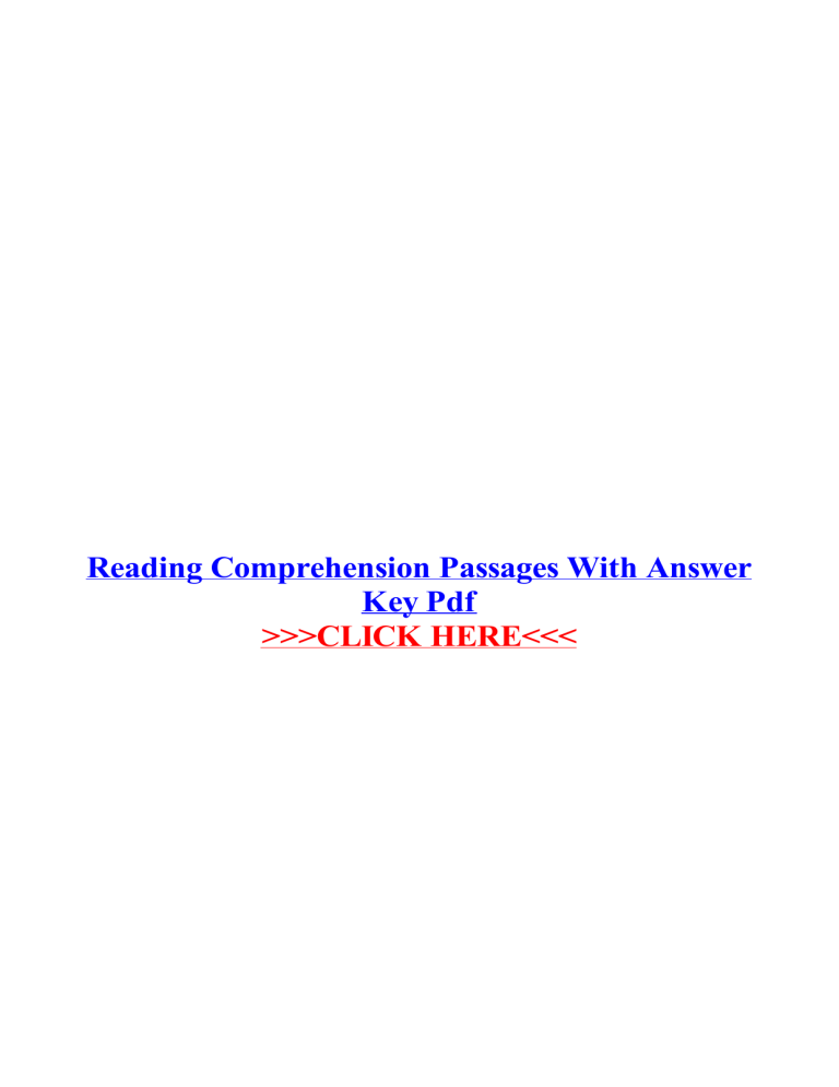 Reading comprehension passages with answer key pdf