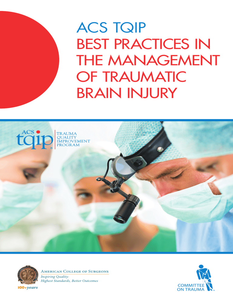TBI Management Best Practices: ACS TQIP Guidelines