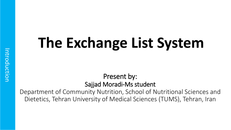 The Exchange List System In Nutrition