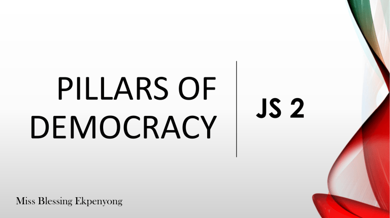 Pillars of Democracy Presentation for JS 2