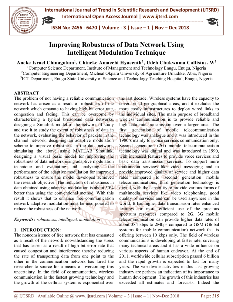Improving Robustness of Data Network Using Intelligent Modulation Technique Improving Robustness of Data Network Using Intelligent Modulation Technique