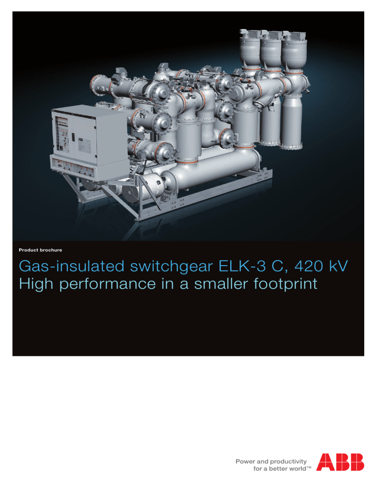 ABB ELK-3 C 420 kV GIS: High-Performance Switchgear