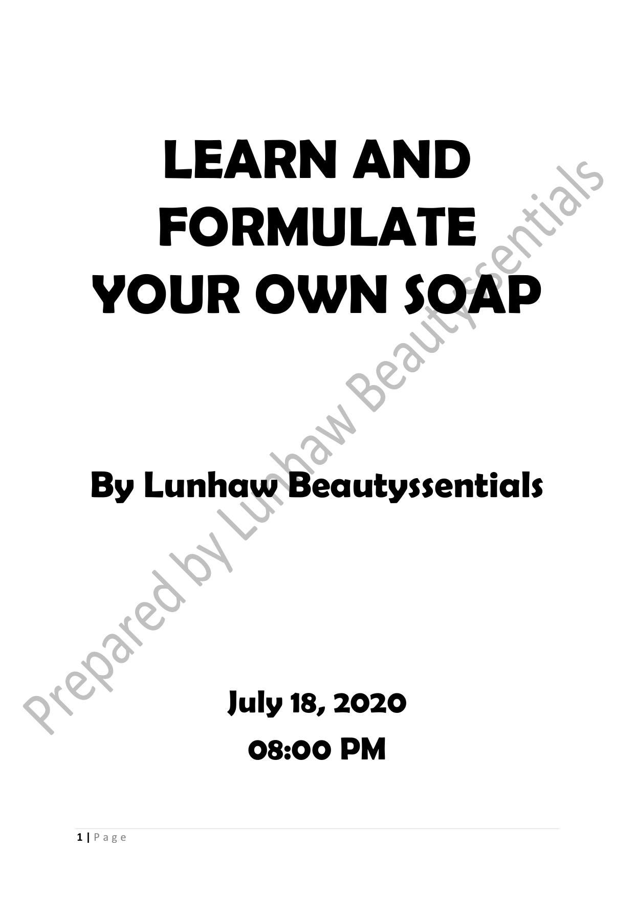LEARN AND FORMULATE YOUR OWN SOAP 1 
