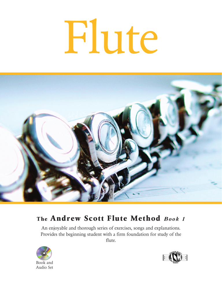 Andrew Scott Flute Method Book 1: Beginner's Guide