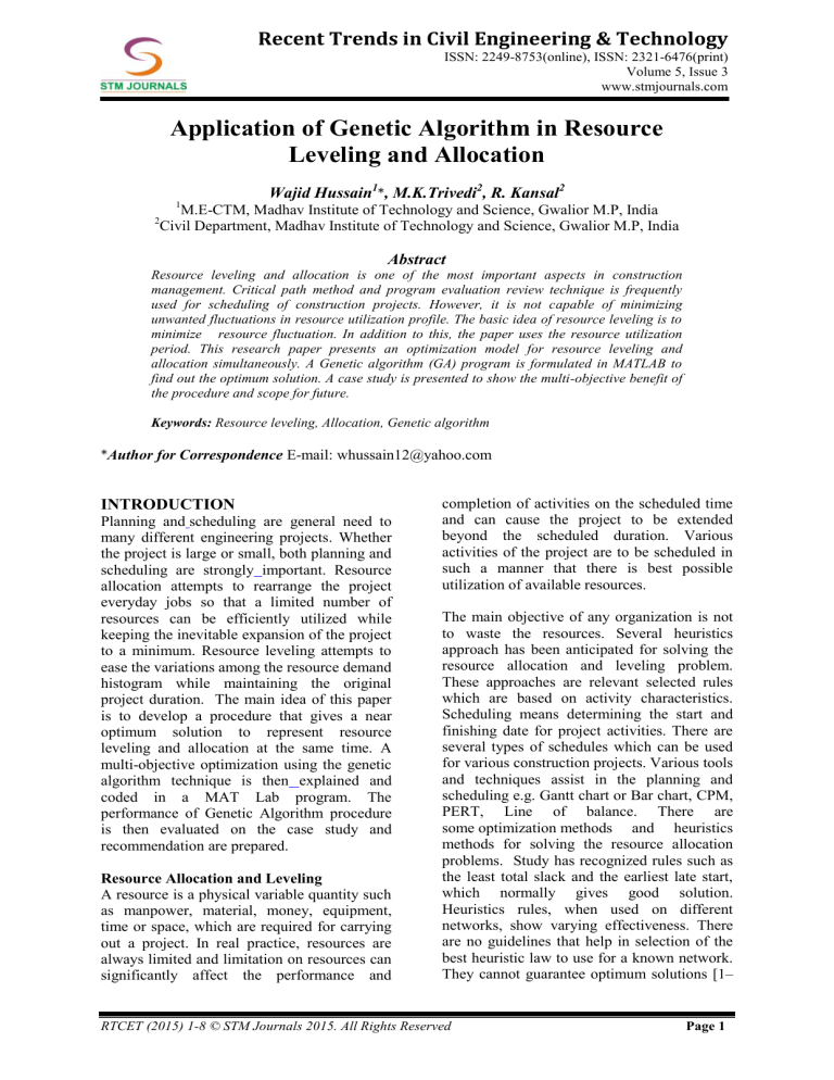 Application Of Genetic Algorithm In Resource Levelling And Allocation
