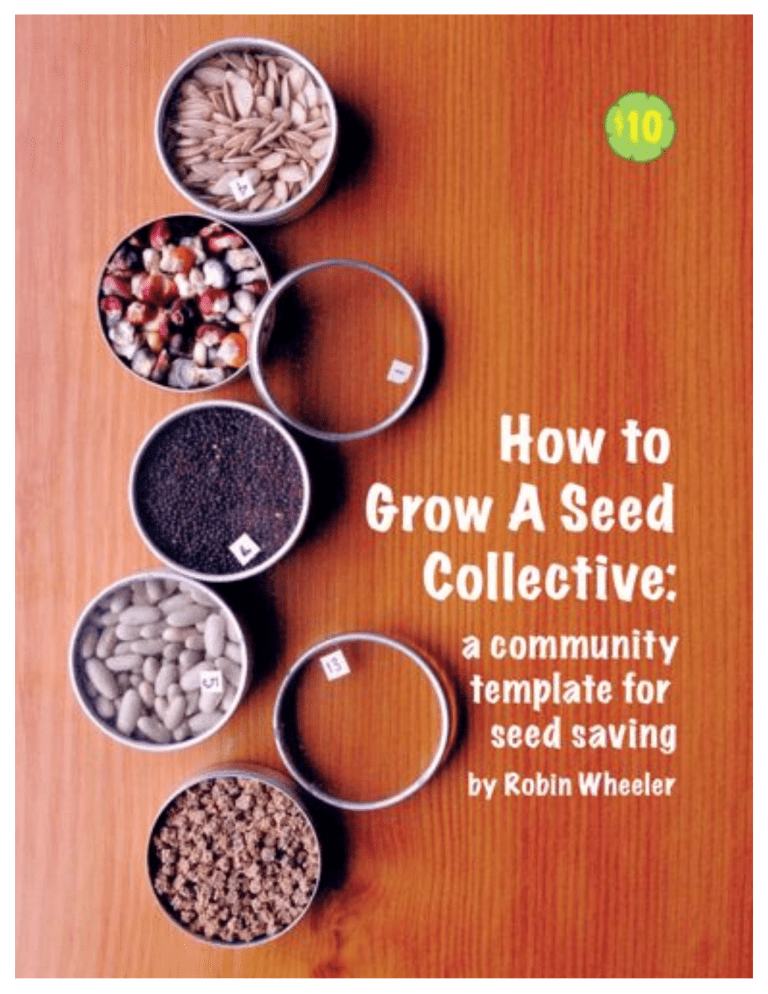 How to Grow a Seed Collective v9Wheeler