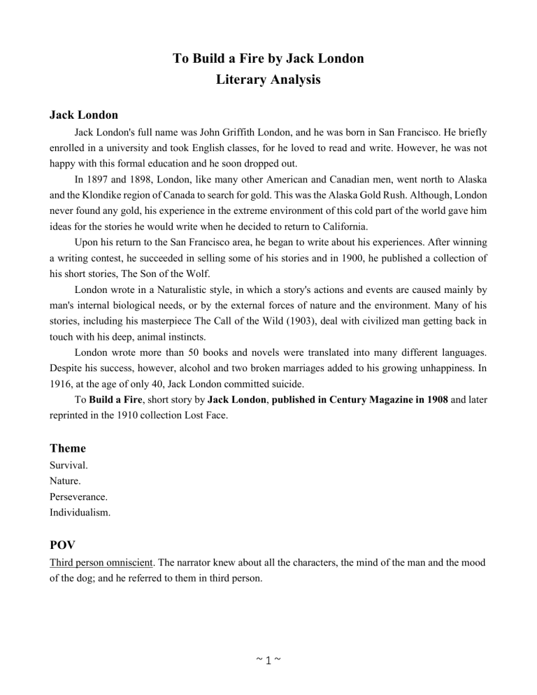 To Build A Fire By Jack London Literary Analysis To Build A Fire By Jack London Literary Analysis
