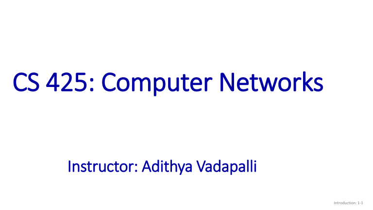 CS 425 Computer Networks Course Slides