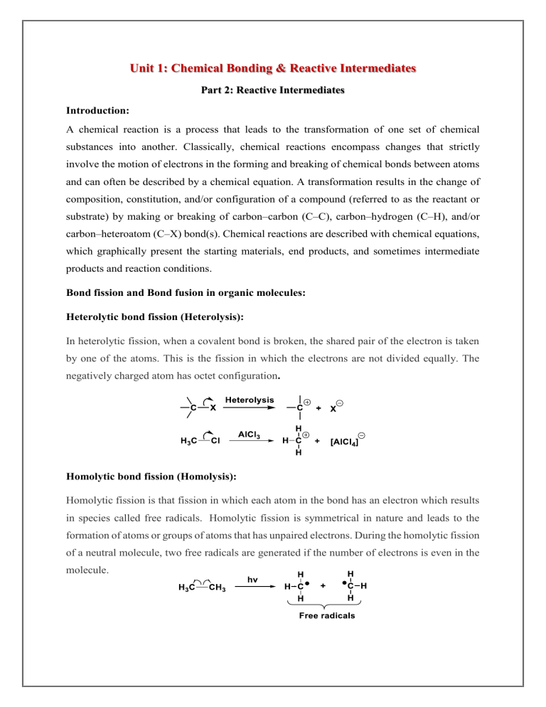 Unit 1: Chemical Bonding & Reactive Intermediates Part 2
