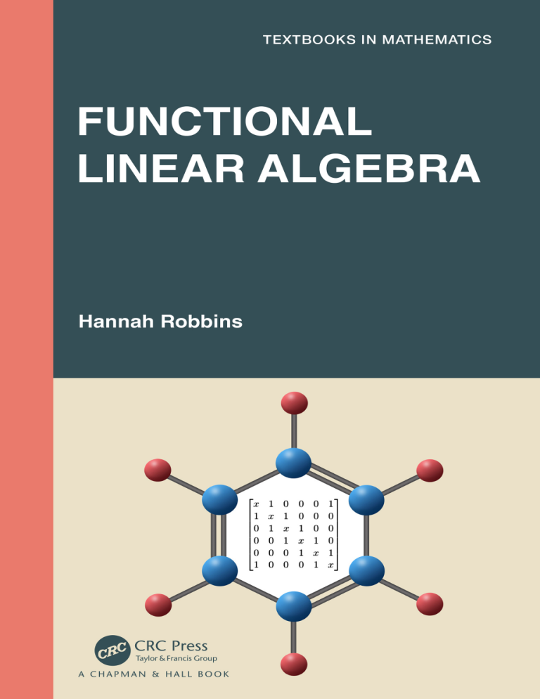 Functional Linear Algebra Textbook by Hannah Robbins