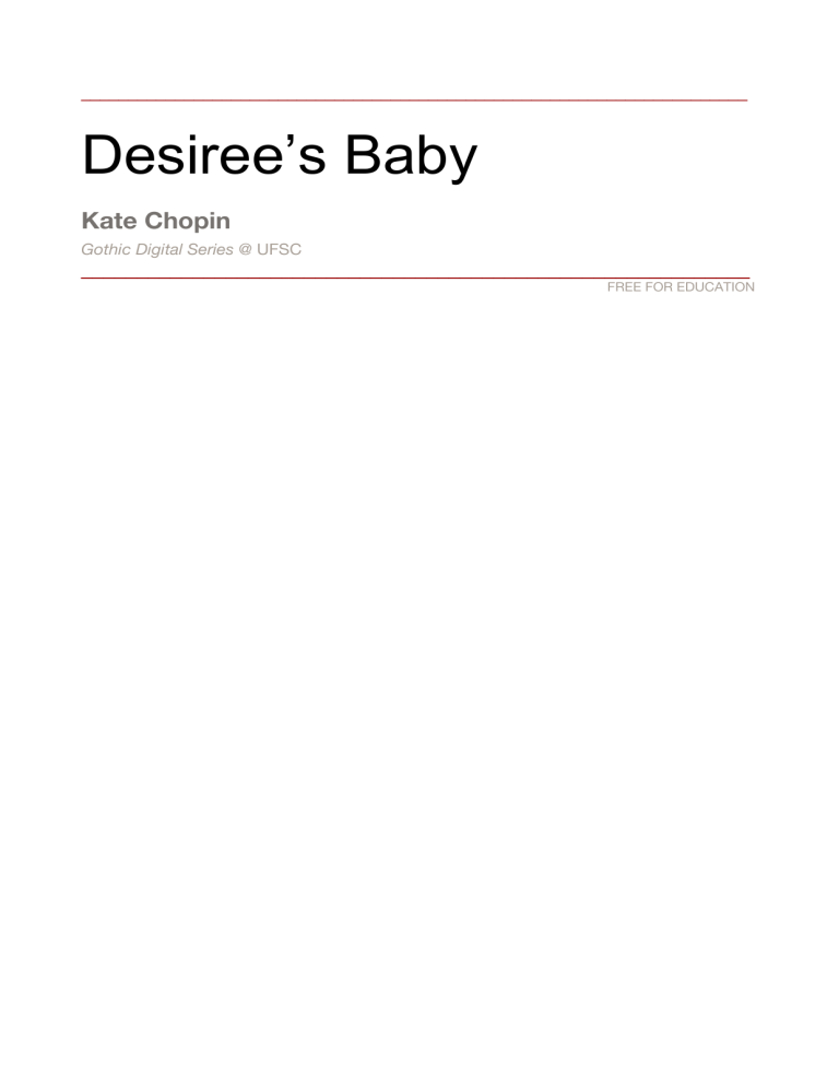 Desiree's Baby by Kate Chopin