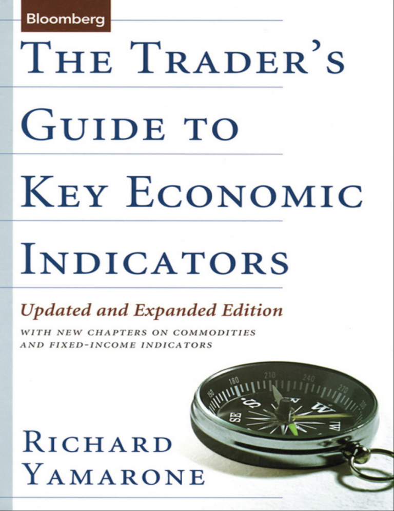 The Trader's Guide to Key Economic Indicators