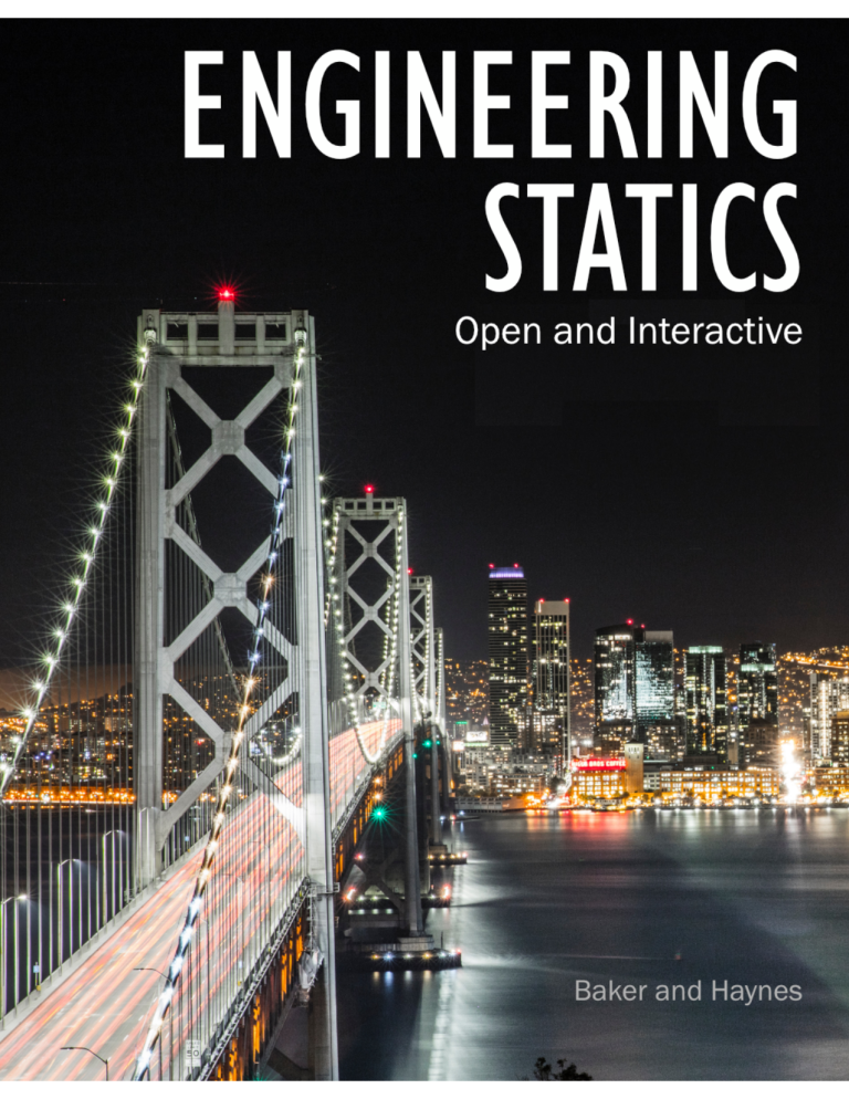 Engineering Statics Open Interactive Textbook