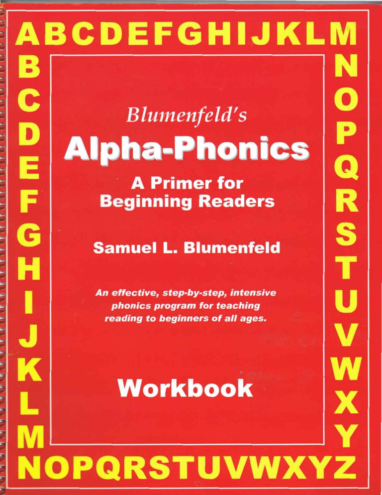 Blumenfeld's Alpha-Phonics Workbook: Phonics Primer for Beginners