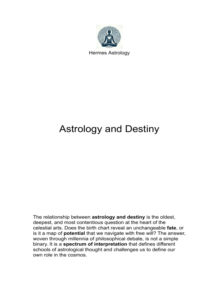 Astrology and Destiny: Fate vs. Free Will