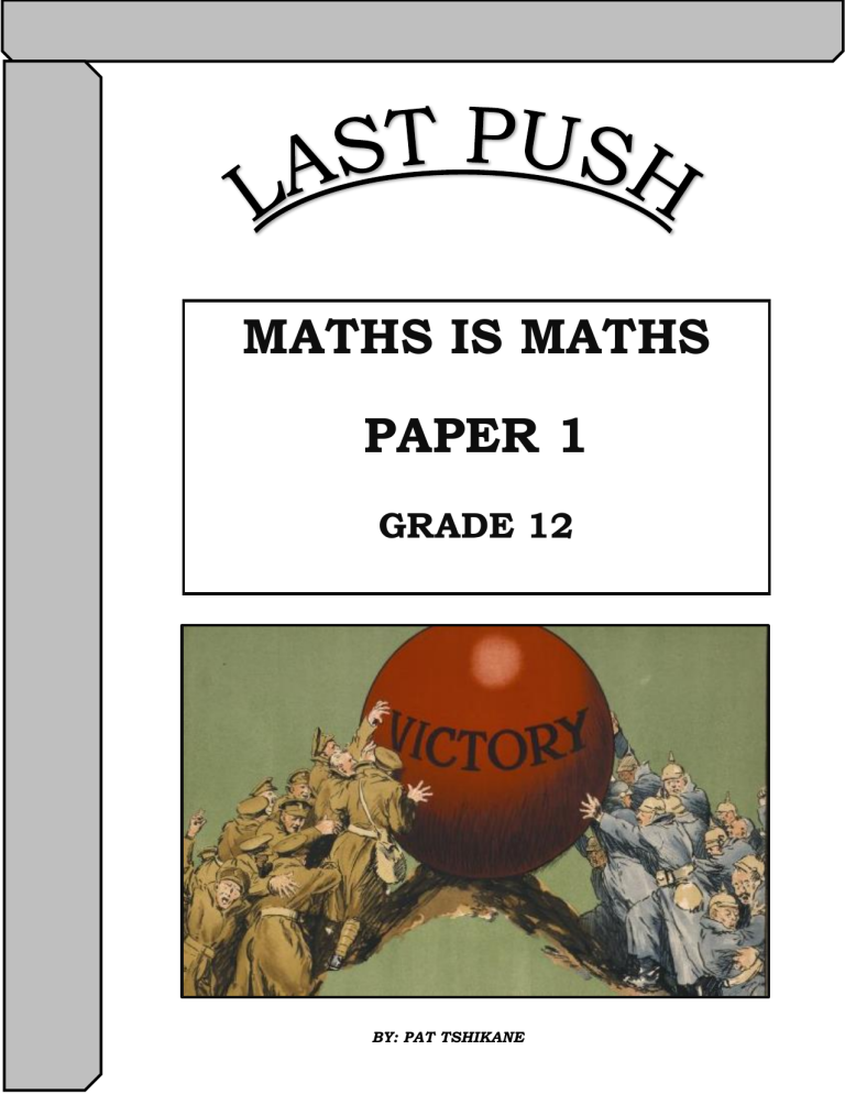 Grade 12 Maths Paper 1 Exam Questions