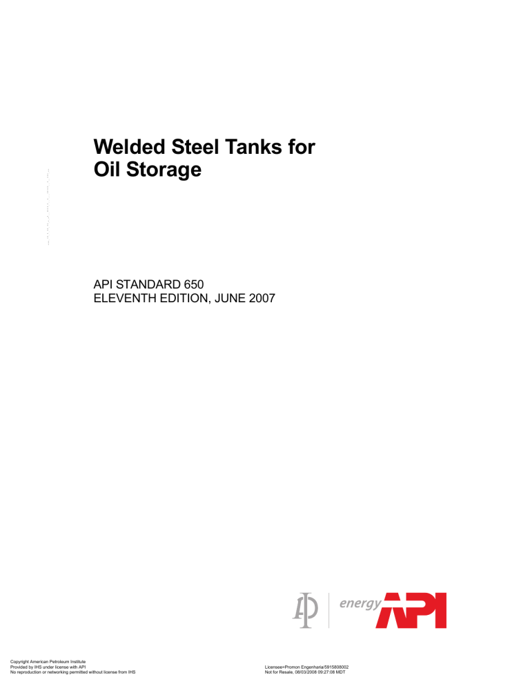 API 650: Welded Steel Tanks for Oil Storage (2007)
