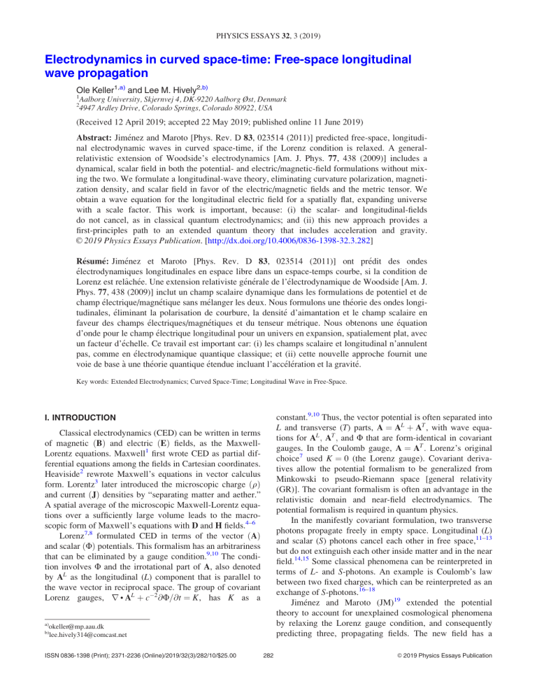 Electrodynamics in Curved Space-Time: Longitudinal Wave Propagation