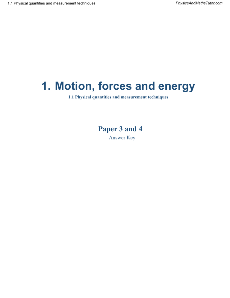 Physics Answer Key: Motion, Forces, Energy (Paper 3 & 4)