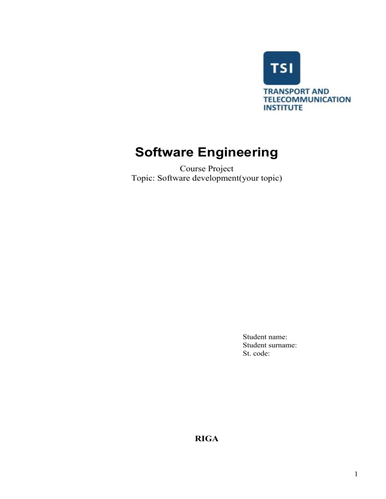 Software Engineering Course Project Assignment