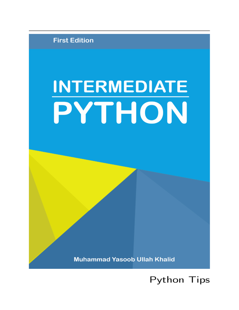 Python Tips: Advanced Programming Guide