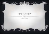 Fences by August Wilson: Play Summary & Themes