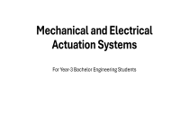 Mechanical and Electrical Actuation Systems for Engineering Students