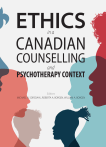 Ethics in Canadian Counselling and Psychotherapy Context